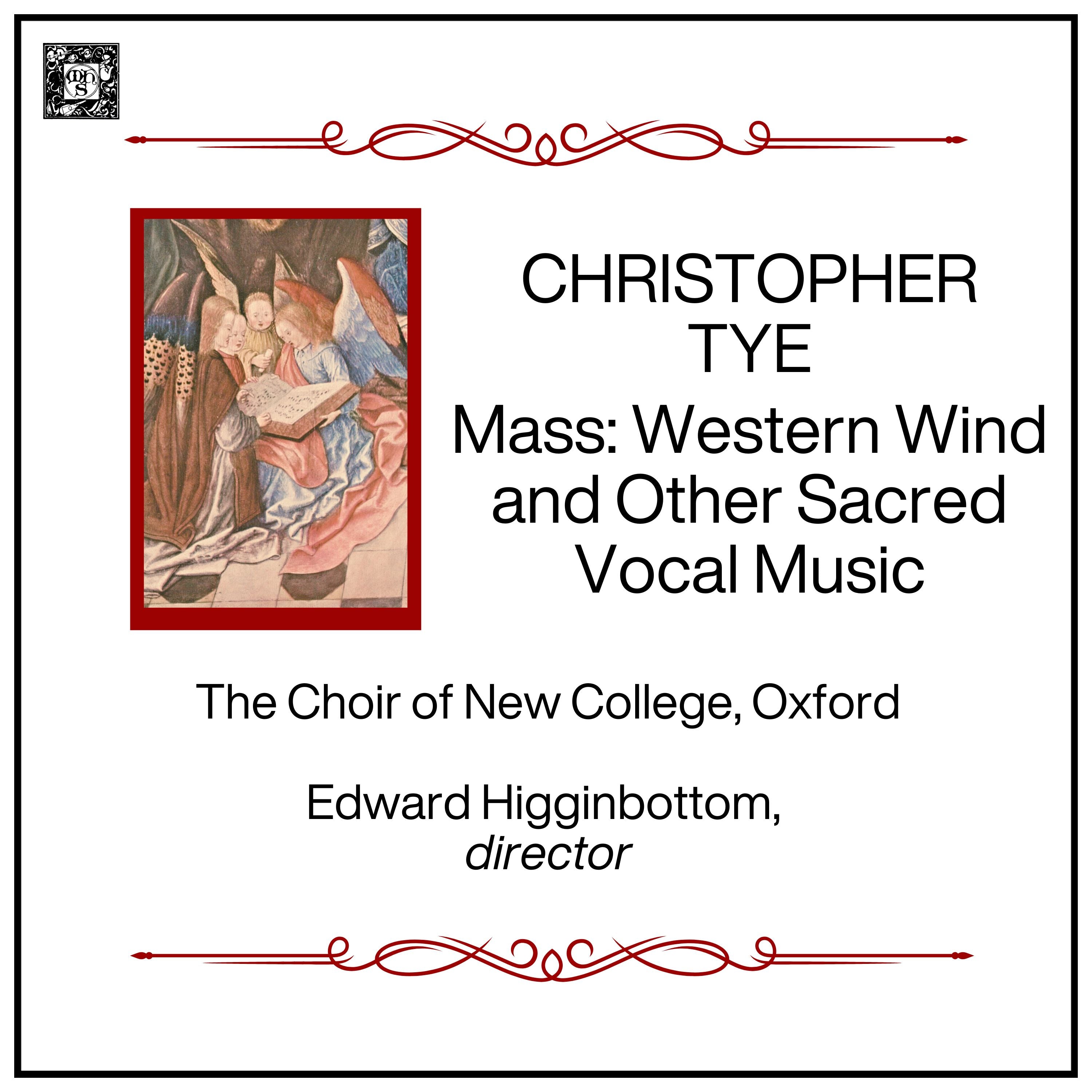 Tye: The Western Wind Mass | The Musical Heritage Society