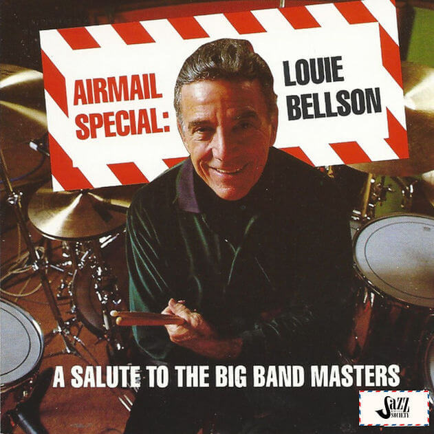 Louie Bellson: Airmail Special - A Salute to the Big Band Masters – The ...